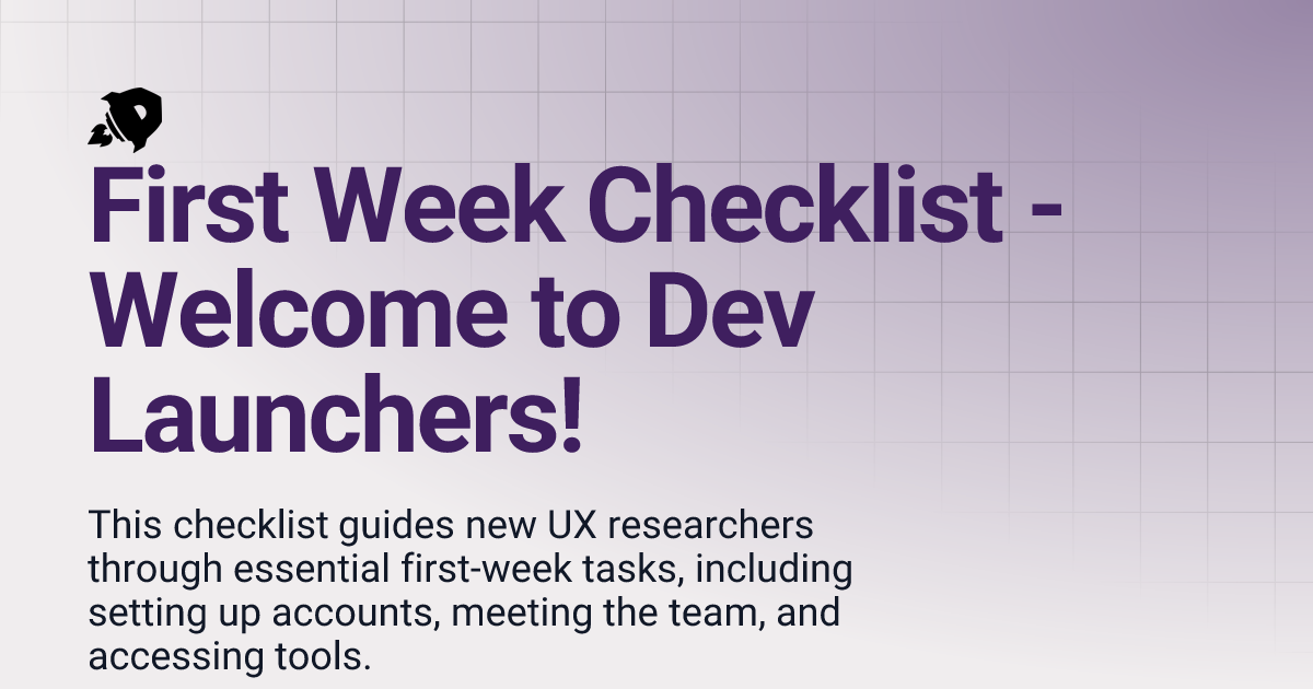 First Week Checklist - Welcome to Dev Launchers! | Dev Launchers
